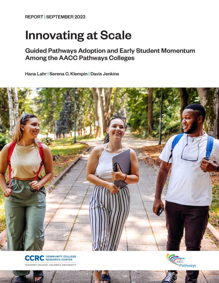 Innovating at Scale: Guided Pathways Adoption and Early Student ...